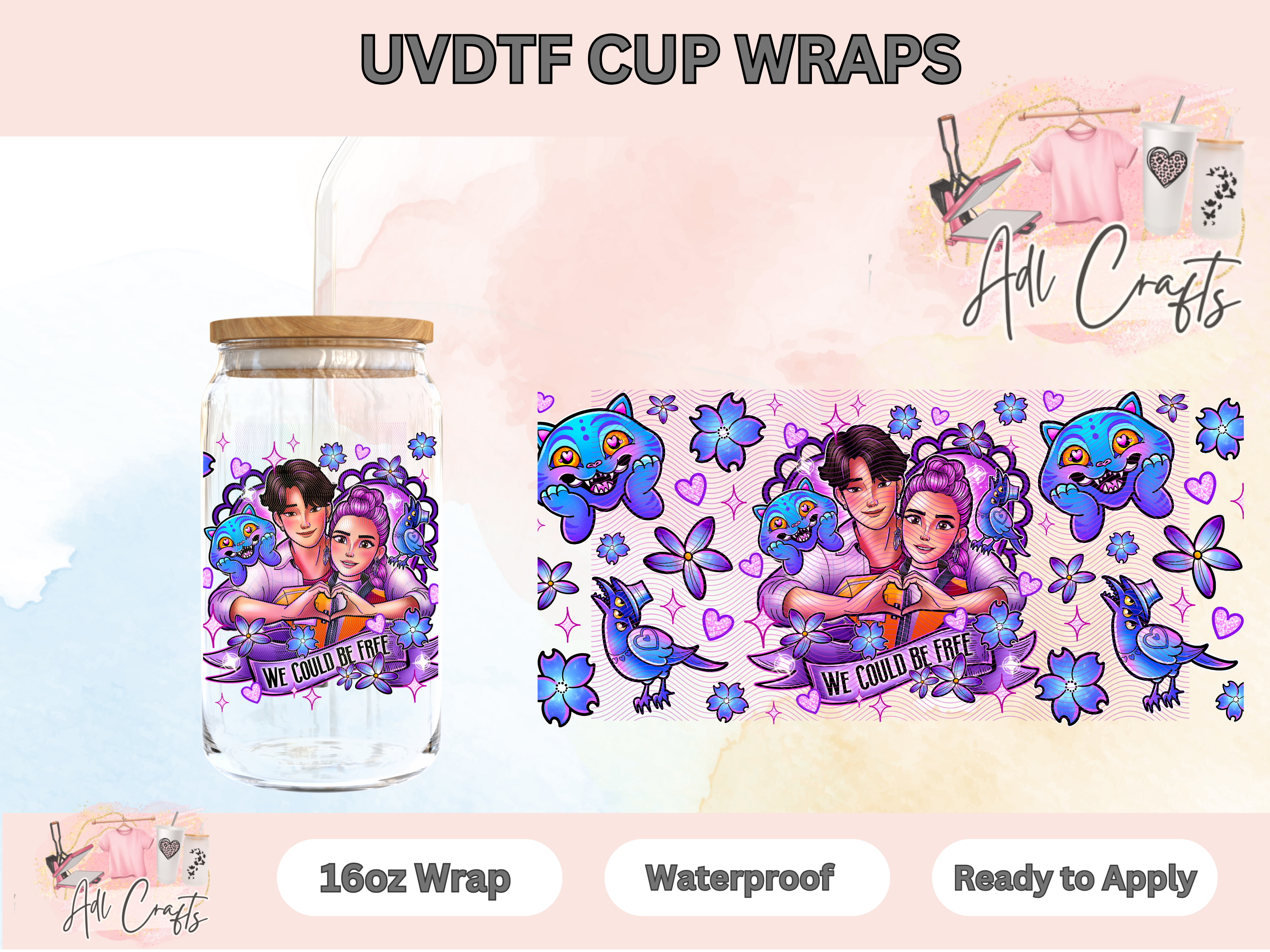 We can be free UVDTF WRAPS K-pop – AdlCrafts